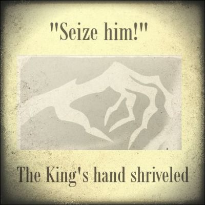 The Man of God and the old prophet (and don’t forget the shriveled hand!)